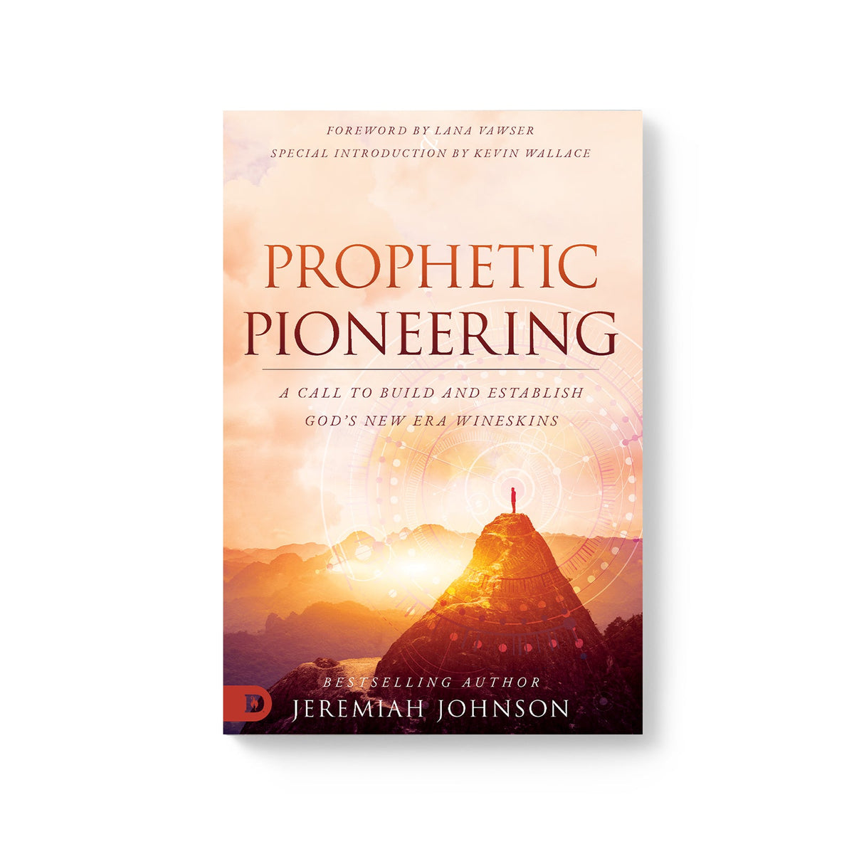 Prophetic Pioneering | Book – jeremiahjohnson
